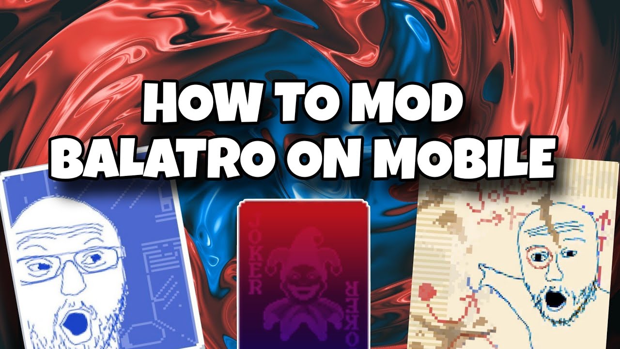 How to mod balatro on mobile