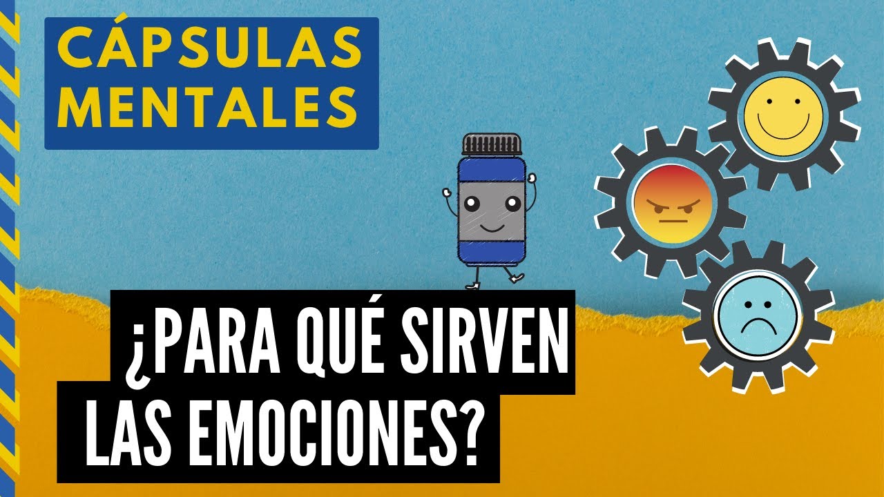 ¿Para qué sirven las emociones?