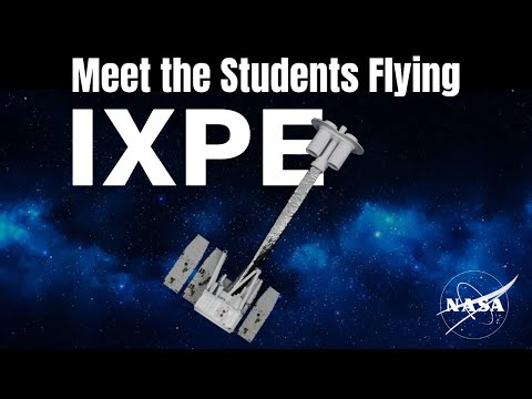 Meet the Students Flying NASA’s IXPE Spacecraft