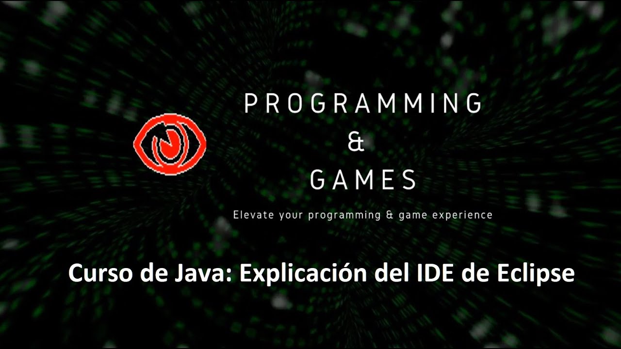 Curso Básico de Java: Explicación del IDE de Eclipse