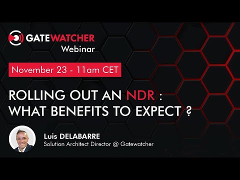 Rolling out a NDR solution, what benefits to expect?