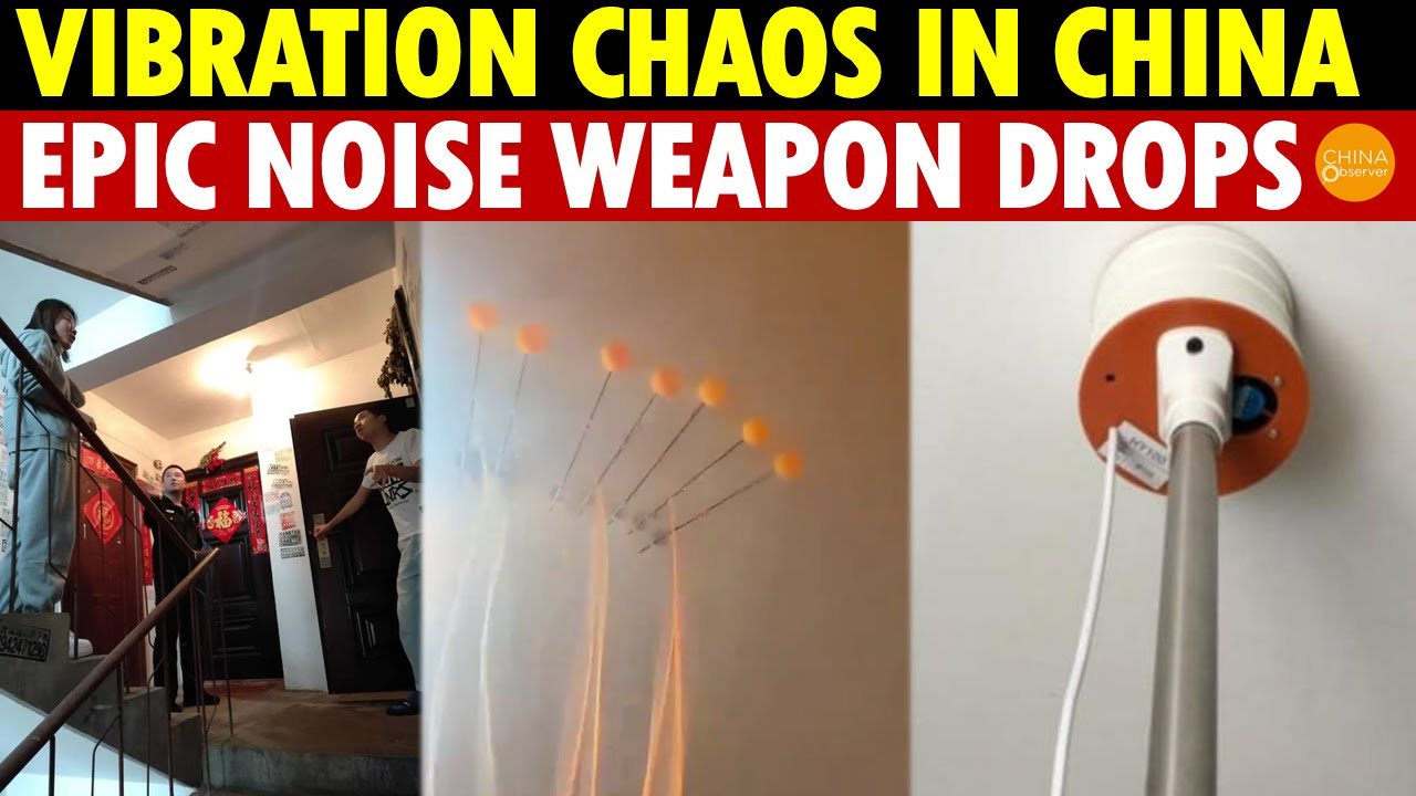 Vibration Chaos in China: Neighbors Fight with Secret Weapons ...