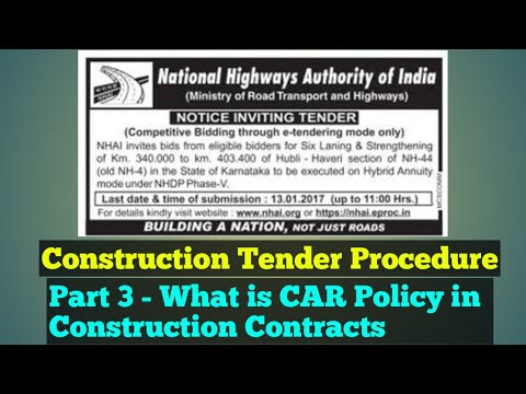 What is CAR Policy in Construction Projects - Construction Tender Procedure Part 3
