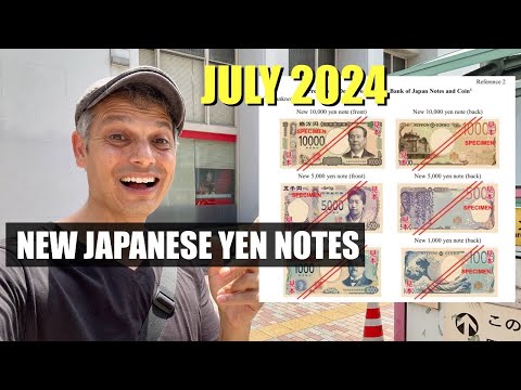Japanese Yen | New Bank Notes on July 3rd | ¥1000, ¥5000, ¥10,000
