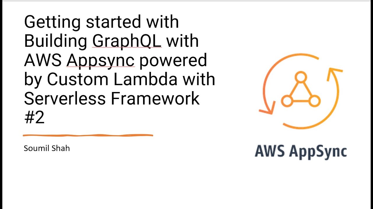 Getting started with GraphQL with AWS Appsync using  Custom Lambda with Serverless Framework #2
