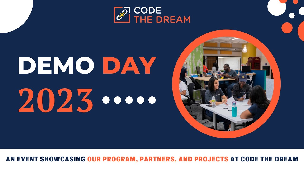 Code The Dream Demo Day | Spring 2023