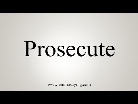 How To Say Prosecute