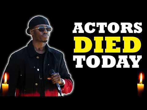 7 American Actors Who Died TODAY! 19th May 2025 || Werenoi