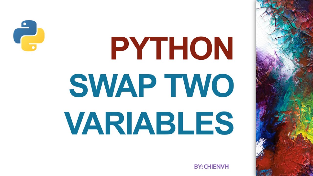 Python Code: #04 Swap Two Variables in Python