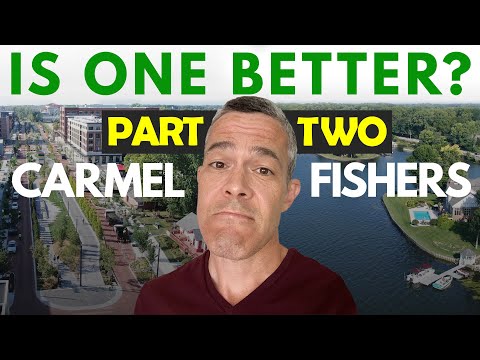 Carmel Indiana vs. Fishers Indiana | 4 MORE Points of Comparison