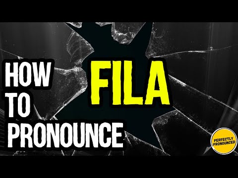 How to Pronounce Fila? (CORRECTLY)