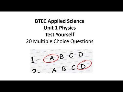 BTEC Applied Science Unit 1 Physics MC Test