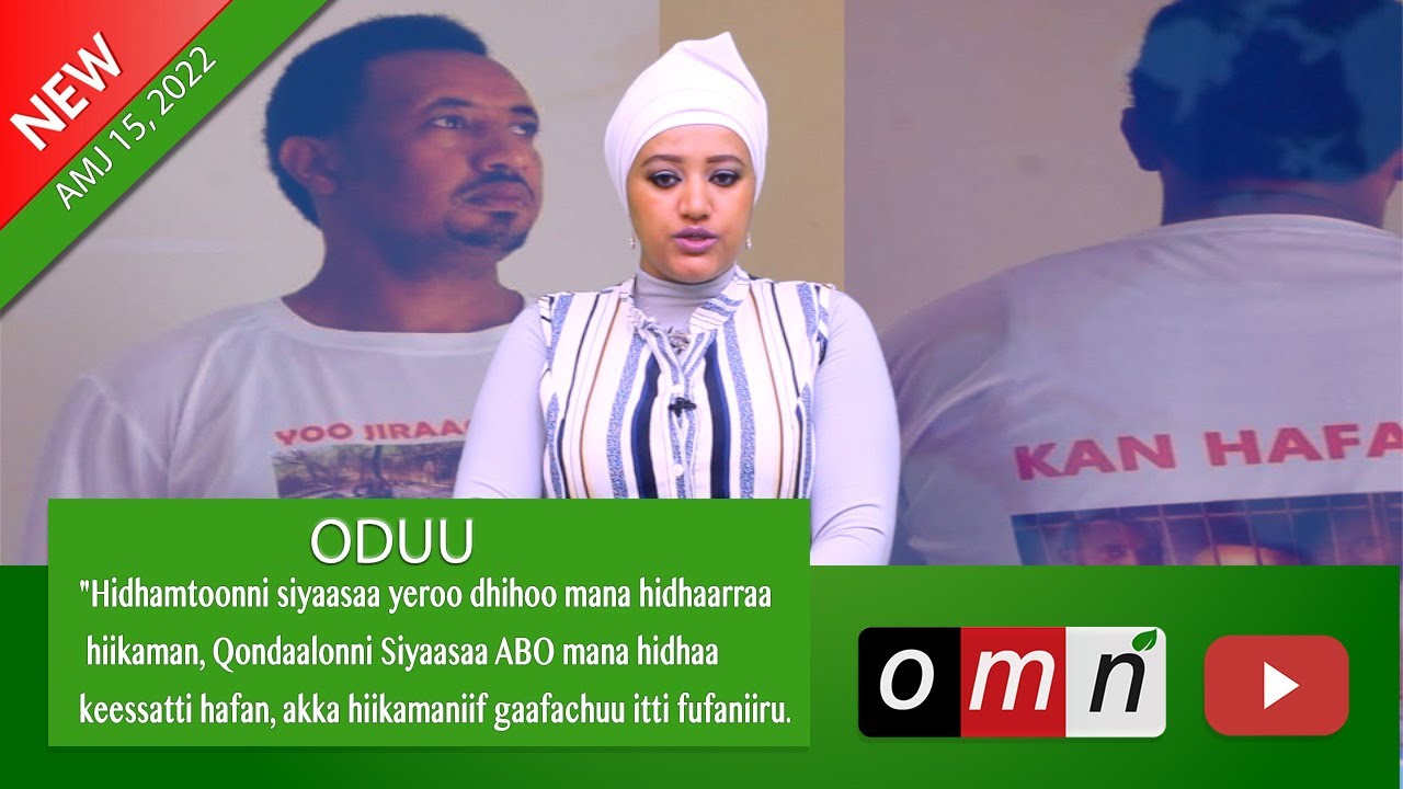 OMN - ODUU IJOO ( AMAJJII 15, 2022)