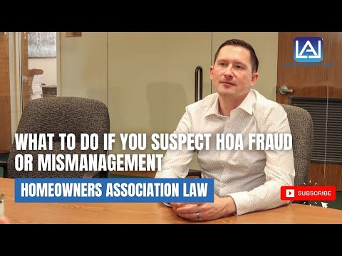 What To Do if You Suspect HOA Fraud or Mismanagement?