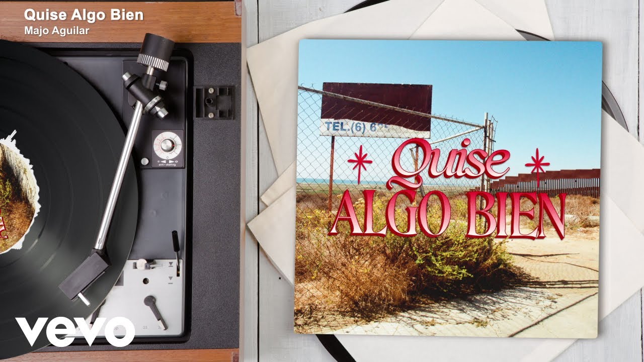 QUISE ALGO BIEN by Majo Aguilar from Mexico | Popnable