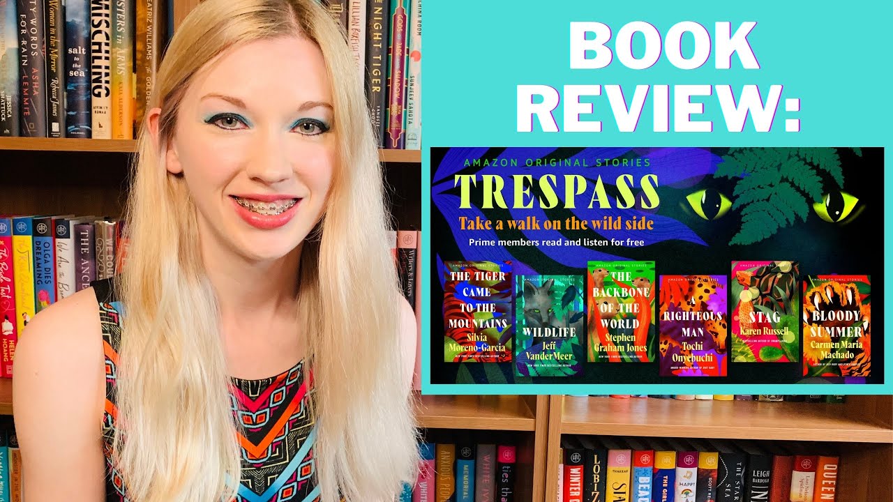 Trespass: Amazon Original Stories | Book Review