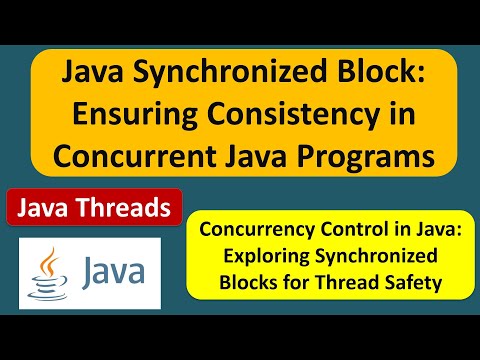 Java Synchronized Block: Ensuring Consistency in Concurrent Java Programs | Java Synchronization