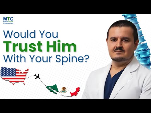 Best Spine Surgeon in Cancun: Meet Dr. Raul Lopez Serna from Mexico!