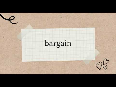 How to Pronounce Bargain