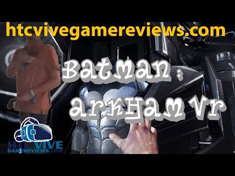 Steam Community :: Video :: Batman: Arkham VR "I'm Batman" - [VR][HTC ...
