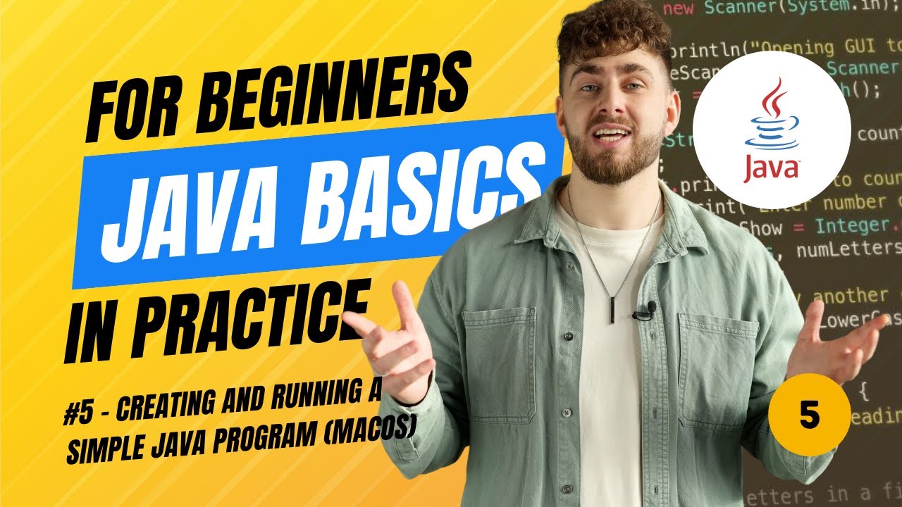 Java Basics in Practice (2025) - #5 Creating and Running a Simple Java Program (macOS)