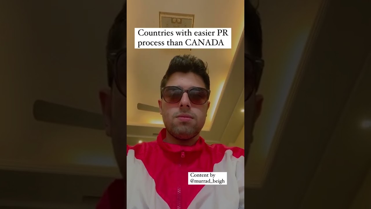 Countries with easier PR process than CANADA 🇨🇦