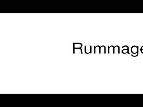 How to pronounce Rummage