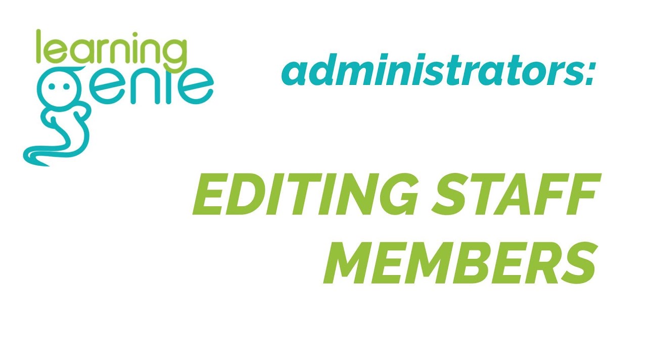 Administrators | Editing Staff Members