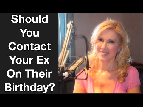 Should You Contact Your Ex on Their Birthday?