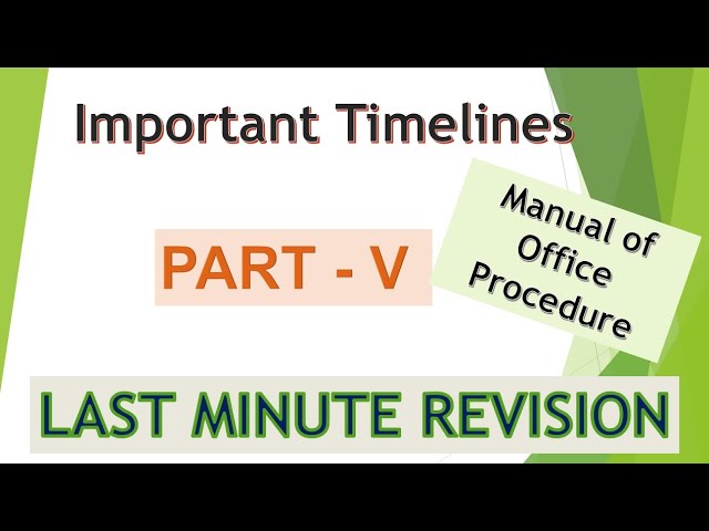 Understanding the Manual of Office Procedure: Key Timelines for ...