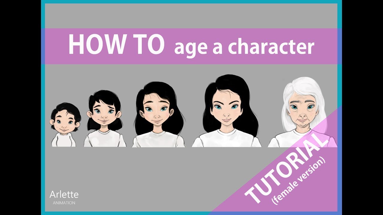 HOW TO AGE A CHARACTER (female) from a kid to an adult