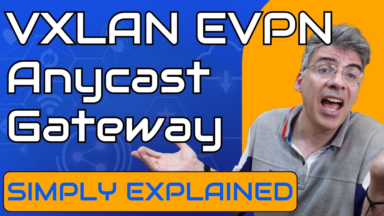 VXLAN - EVPN Anycast Distributed Gateway