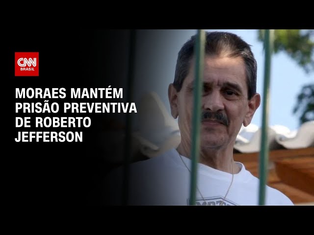 Alexandre De Moraes Mantém Prisão Preventiva De Roberto Jefferson Cnn