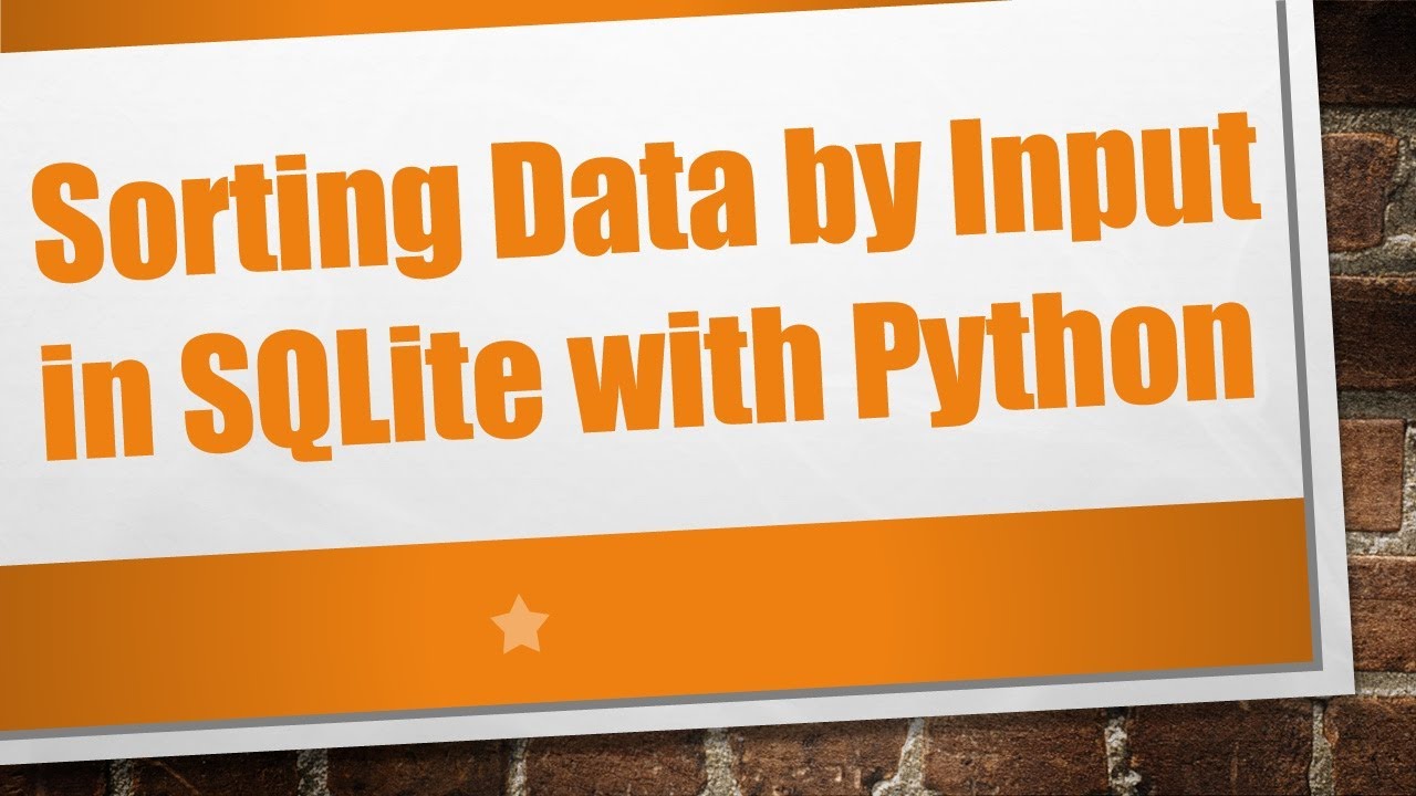Sorting Data by Input in SQLite with Python
