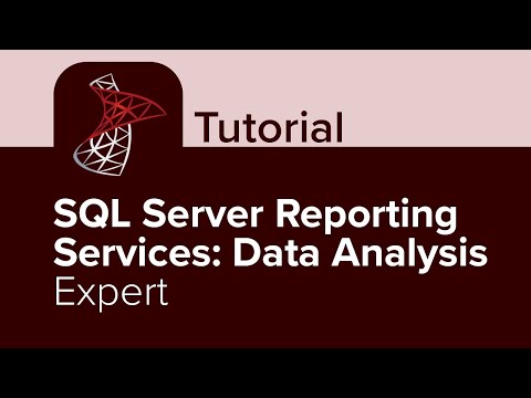 SQL Server Reporting Services: Data Analysis Expert Tutorial