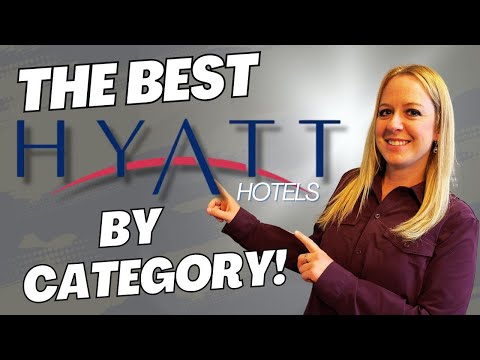 Best Hyatt Hotels & Resorts by Category #travelhacking