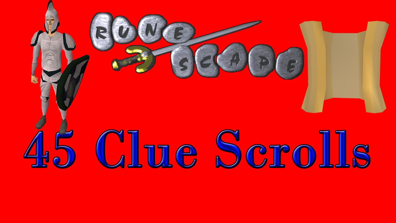 2007 Scape: 45 Hard Clue Scrolls