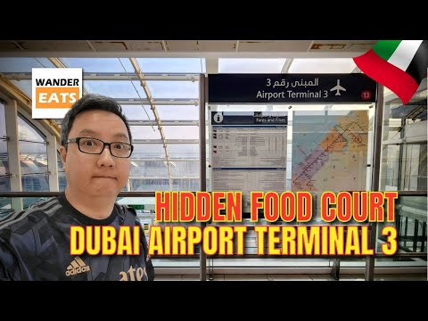 Walk: 🇦🇪 HIDDEN FOOD COURT at Dubai Airport Terminal 3
