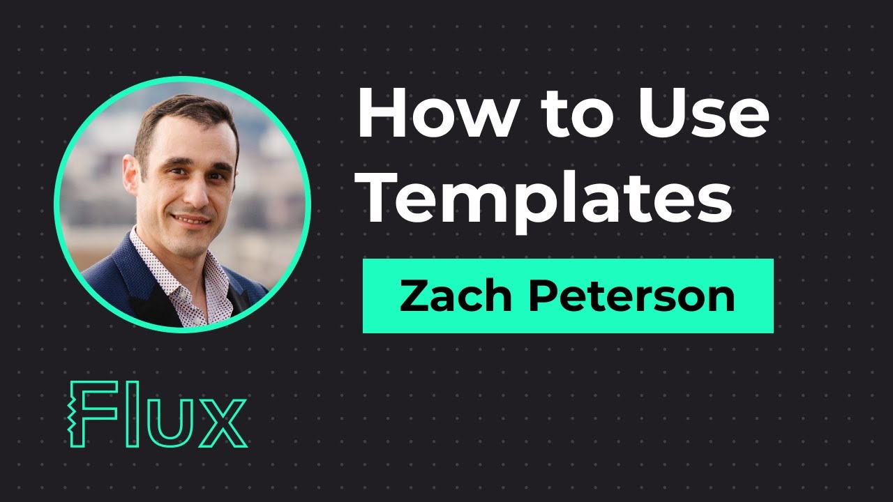 Working With Project Templates in Flux - Tutorial