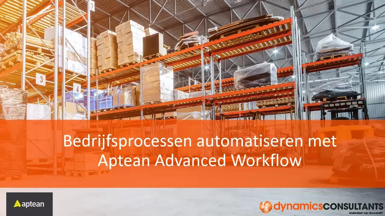 Opname webinar Aptean Advanced Workflow