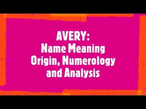 AVERY Name Meaning, Origin, Analysis, Popularity