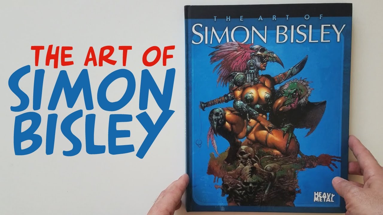 Simon Bisley  - The Art of