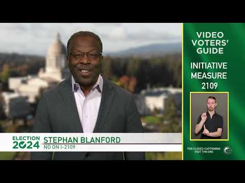Video Voters Guide - INITIATIVE 2109