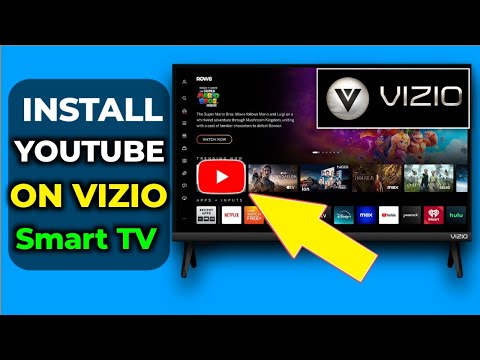 How To Install Youtube App On Vizio Smart Tv (Pro Guide)