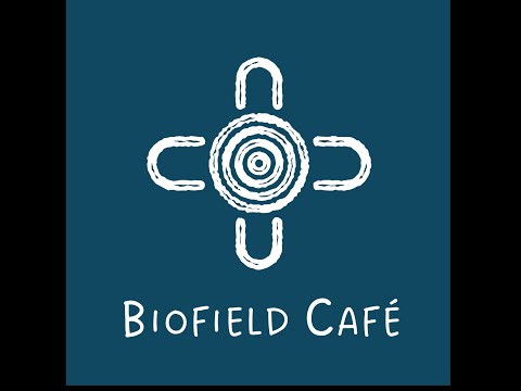 Biofield Cafe – Marin Biofield