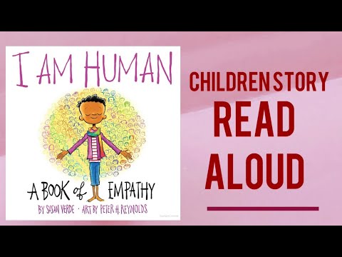 I Am Human: A Book of Empathy – Easy Peasy All-in-One Homeschool