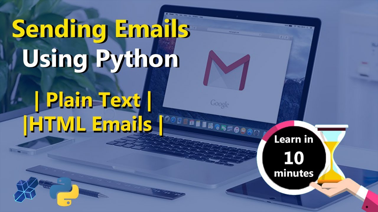 How to Send Emails Using Python - Plain Text, HTML Emails | Python