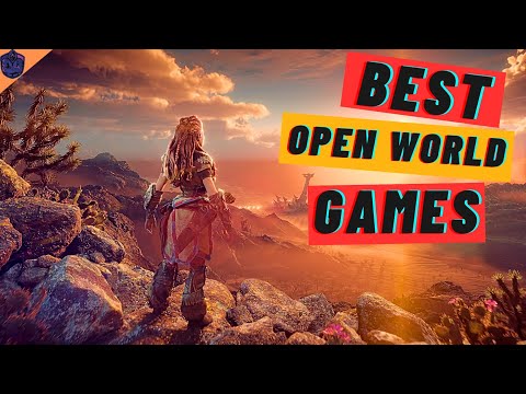 Best 10 Open World Games To Play In 2023 Part II (PC,PS4,PS5,XO,XSS,XSX,NS)