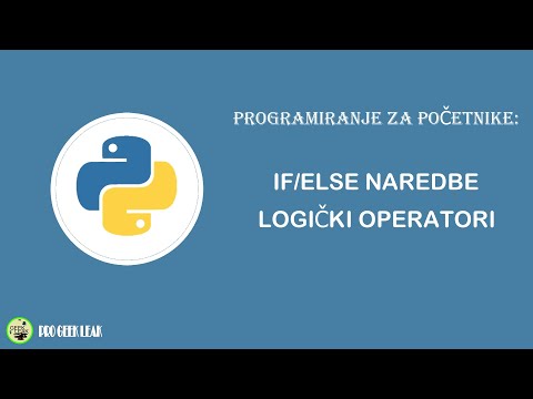 IF/ELSE Naredbe i Logički Operatori – Geek Leak