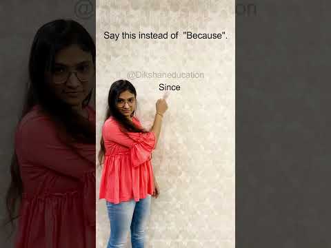 Words to use instead of "Because" | Dikshan Education
